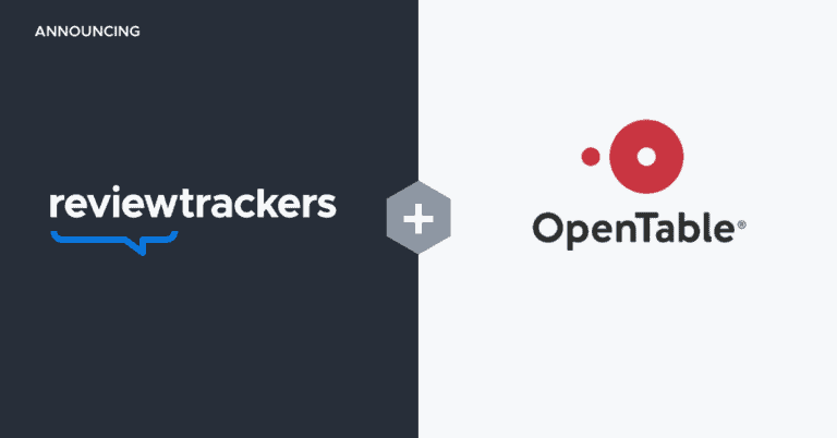 ReviewTrackers and OpenTable Partner to Help Restaurants Centrally ...